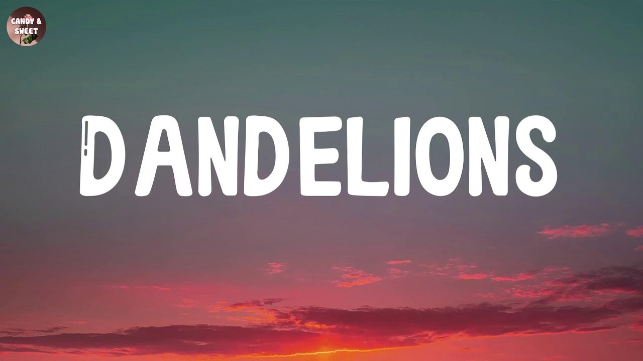 Dandelions - Ruth B. (Lyric Video) - YouTube
