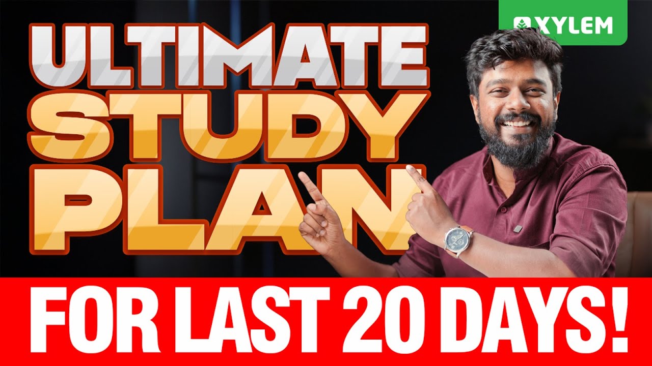 Ultimate Study Plan For Last 20 Days !! | Xylem Class 10 CBSE - YouTube