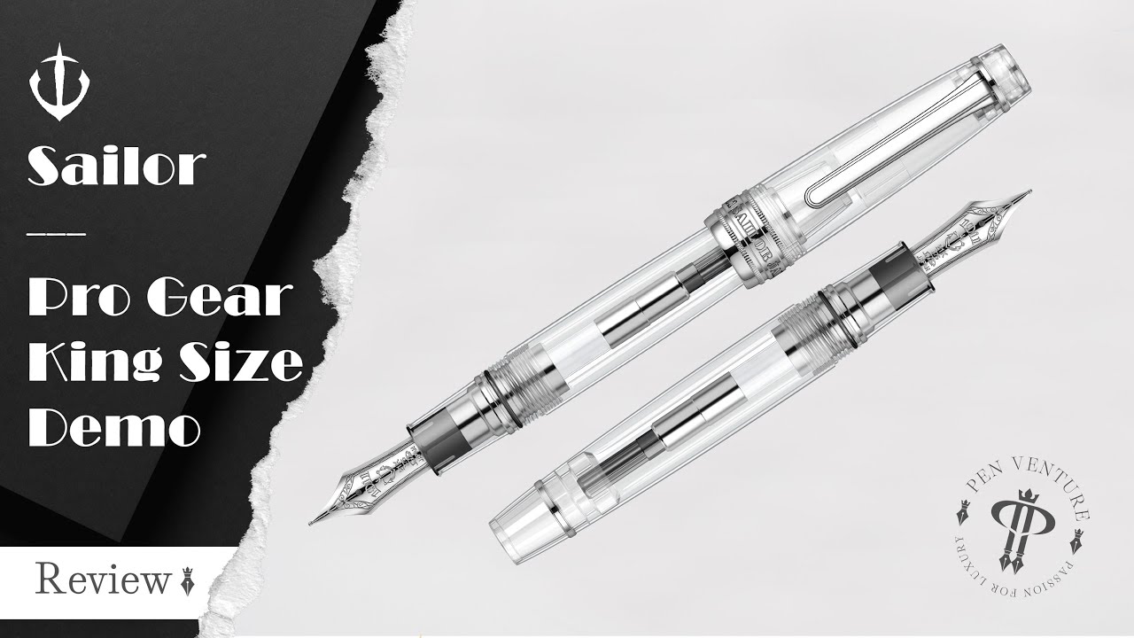 Sailor - Pro Gear King Size Demonstrator | Review | - YouTube