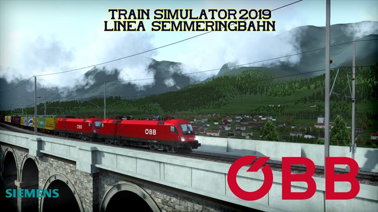 Train Simulator 2019 DLC Semmeringbahn RailView - YouTube