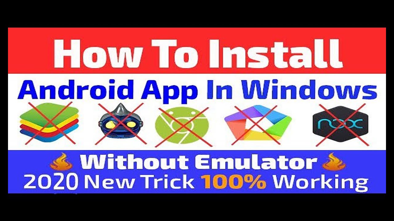How TO Run Android App On PC Without Any Emulator in 2020 || Run App in ...