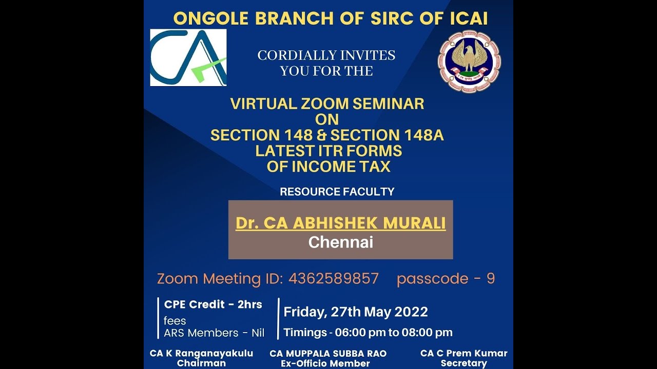 CPE Seminar - S148&148A and Latest ITR form by Dr CA Abhishek Murali ...