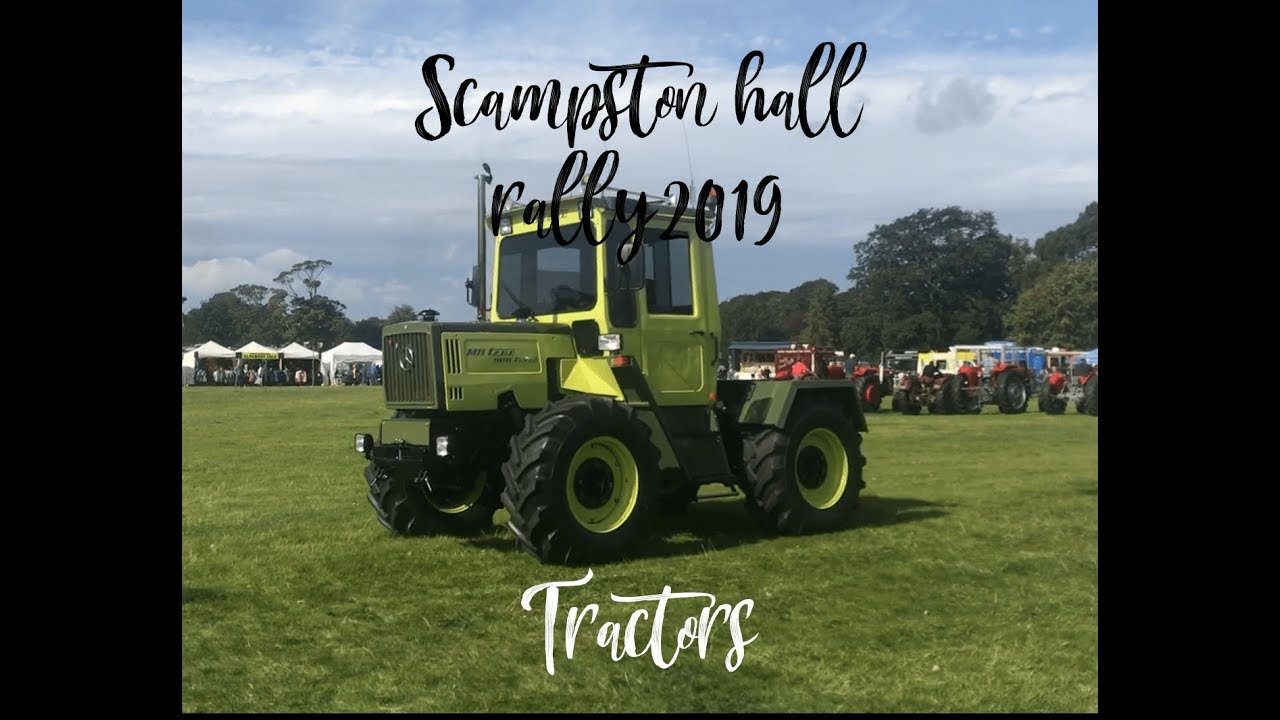 SCAMSPTON HALL RALLY 2019 ***TRACTORS*** (2 OF 4) - YouTube
