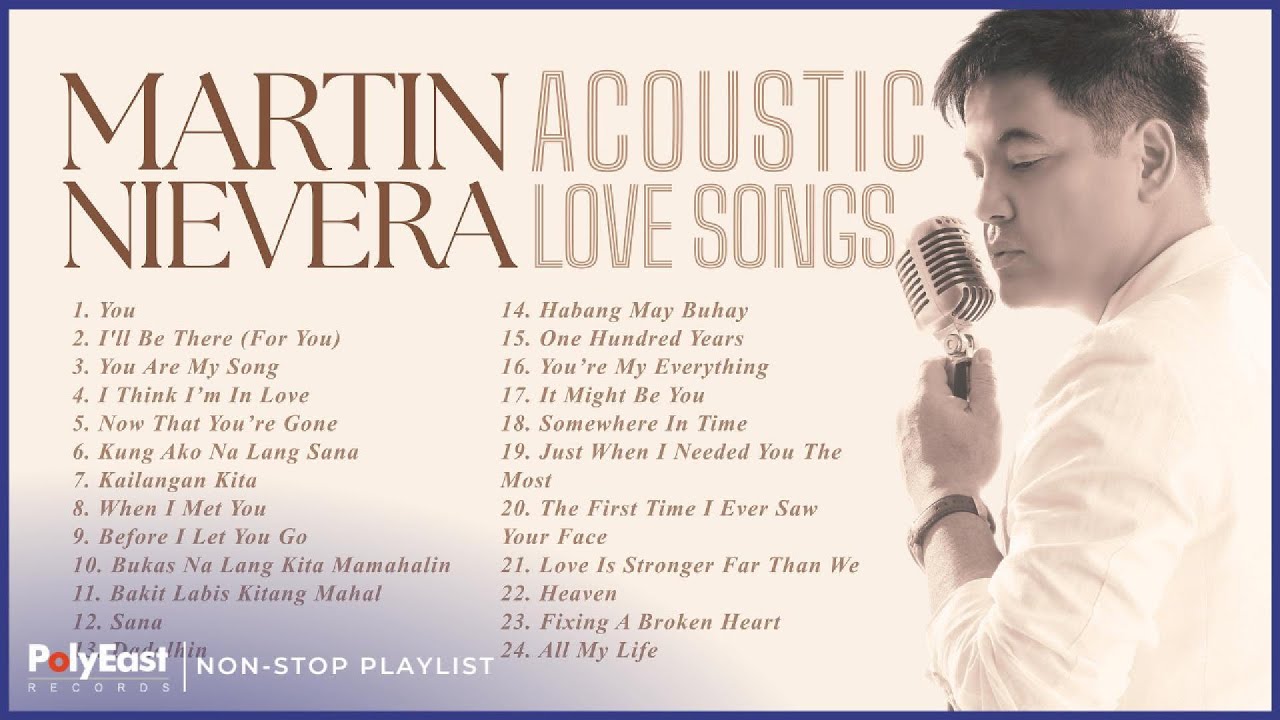 Martin Nievera Acoustic Love Songs | Non-Stop Playlist - YouTube Music