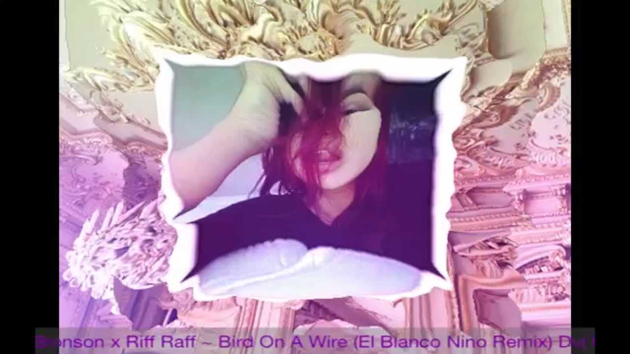 Action Bronson x Riff Raff ~ Bird On A Wire (El Blanco Nino Trap Remix ...