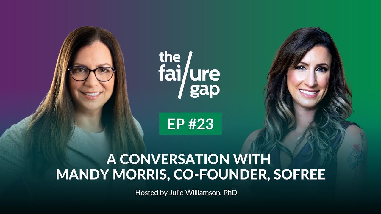 Episode 23: A Conversation With Mandy Morris, Co-Founder, SoFree | The ...