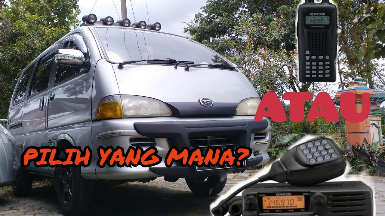 Modifikasi Pilih pasang HT atau RIG di Mobil ? Daihatsu Zebra Espass ...