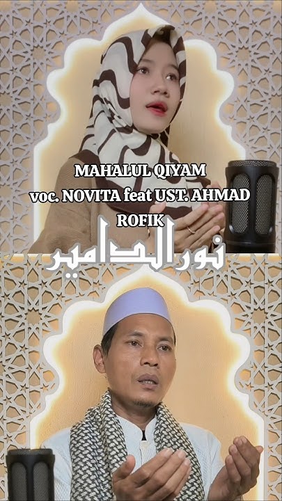 MAHALUL QIYAM voc. NOVITA feat UST. A. ROFIK #mahalulqiyam #mahalul #sholawat #sholawatnabi ...