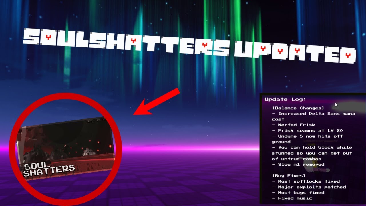 SOULSHATTERS UPDATED!! Soulshatters update (Roblox) - YouTube