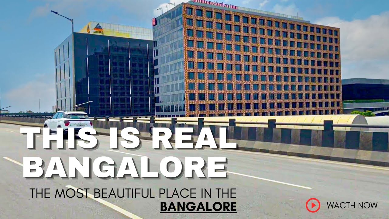Explore real Bangalore in 2 min | Most Green and clean city in india ...
