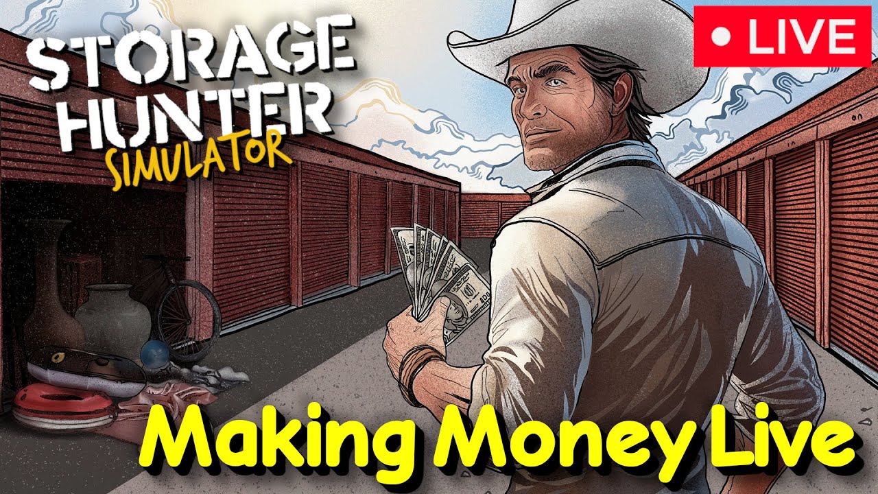 🔴 "Making Money Live" - Storage Hunter Simulator - Stream (1/16/25 ...