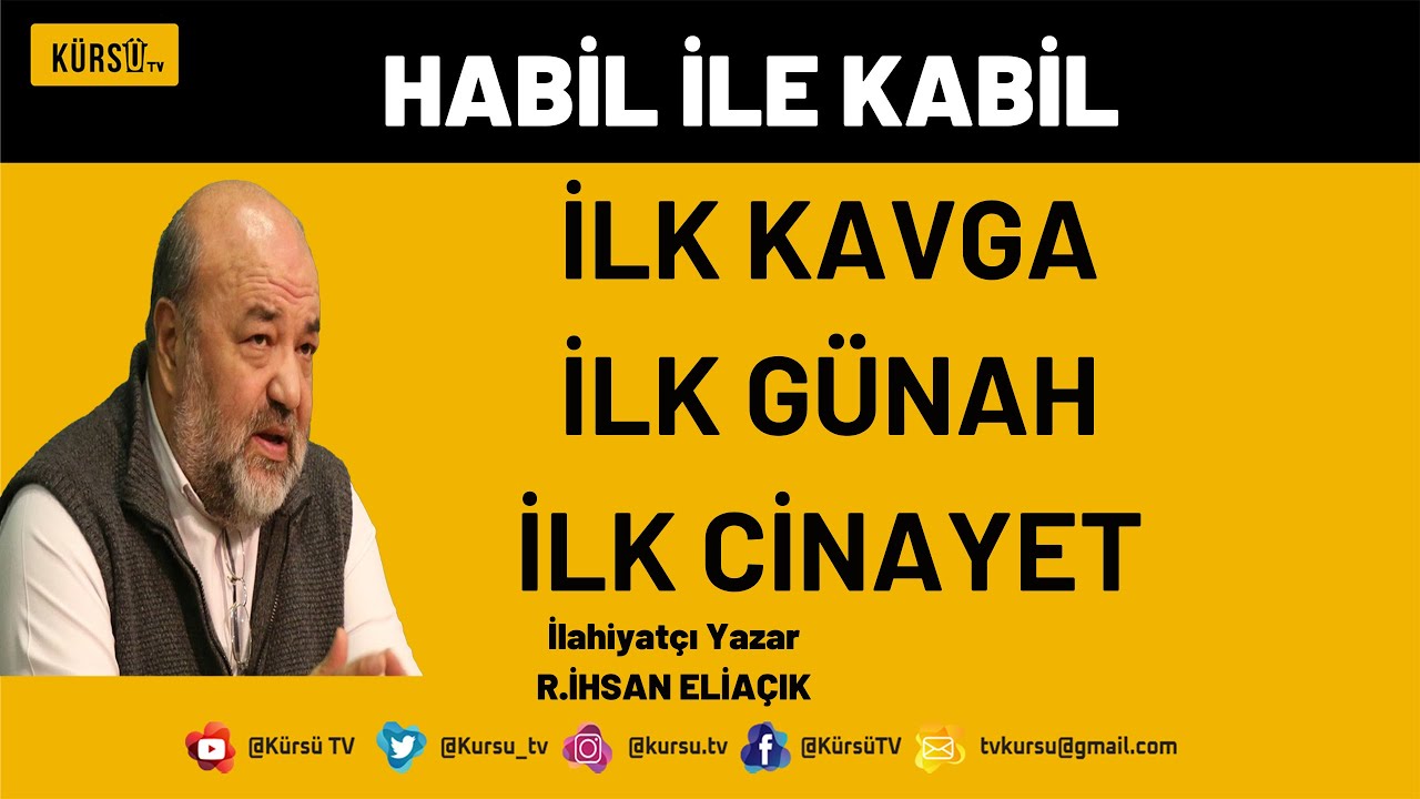HABİL İLE KABİL' İN GERÇEK HİKAYESİ. HABİL VE KABİL ARAMIZDA ...