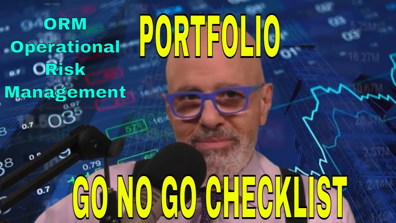 2023 Operational Risk - Go No Go Portfolio Checklist - YouTube
