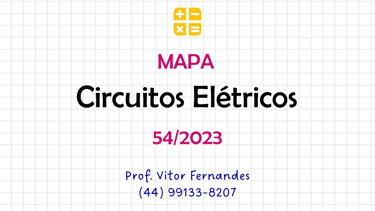 MAPA - Circuitos Elétricos (54/2023) - YouTube
