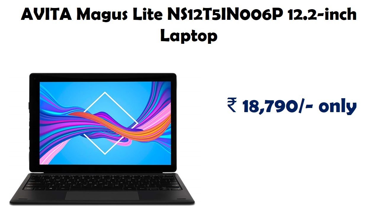 AVITA Magus Lite NS12T5IN006P 12.2-inch Laptop - YouTube
