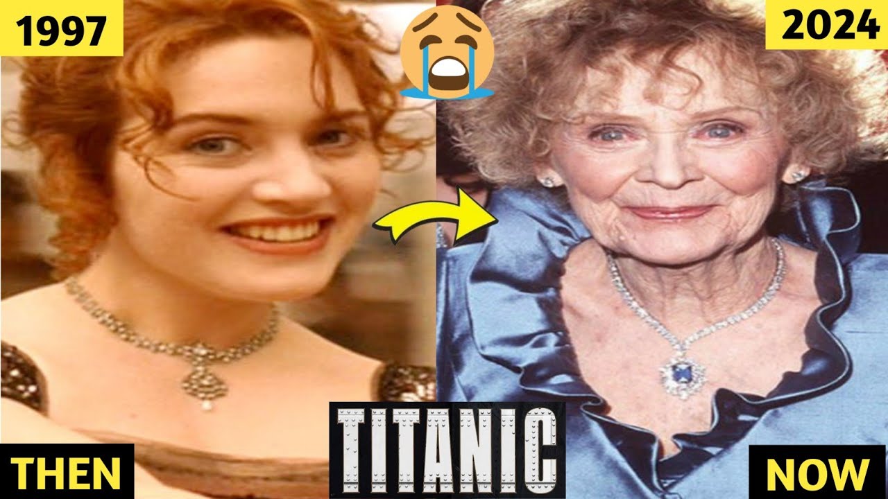 Titanic Cast Then And Now 2024 | Titanic 1997-2024 Cast Then And Now ...