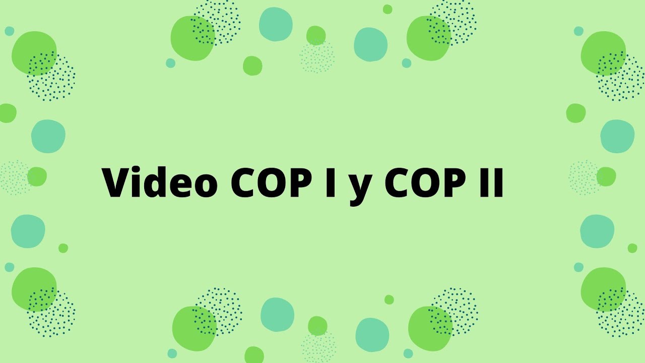 COP I y COP II - Grupo 7 Sección 4 - YouTube