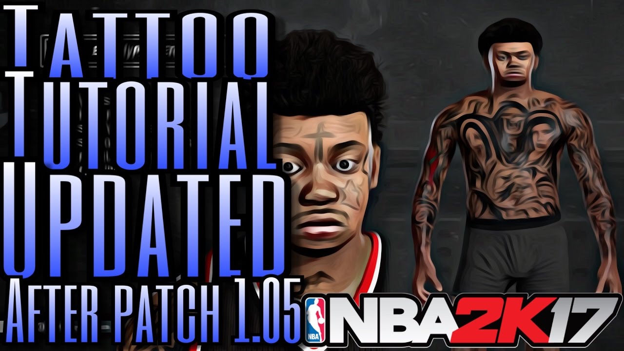 NBA 2K17 BEST TATTOO TUTORIAL! (FULL ARM SLEEVES)+ MINI STORYTIME ...