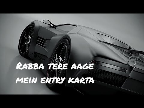 Rabba Tere Aage Arji Mein Karda/Song