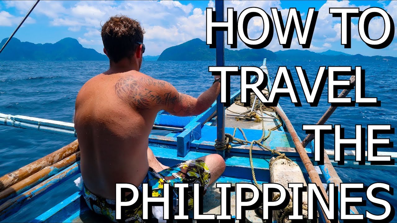 HOW TO TRAVEL THE PHILIPPINES - TRAVEL GUIDE, TIPS AND TRICKS ...