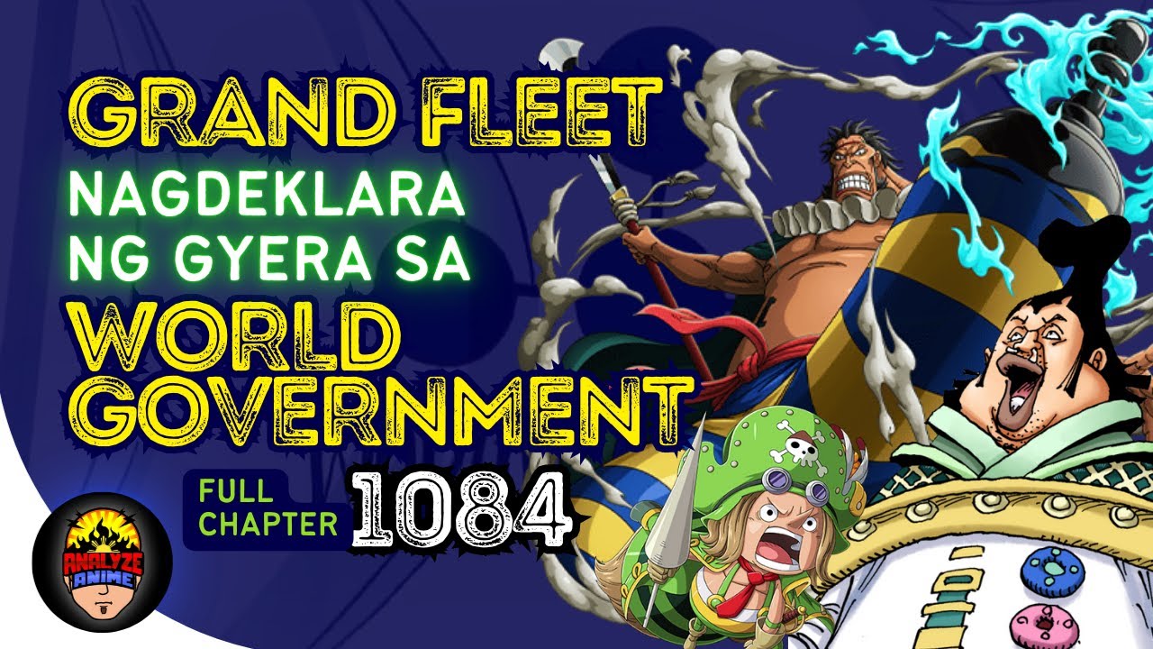 Grand Fleet Nagdeklara ng Gyera sa World Government | Full 1084 - YouTube