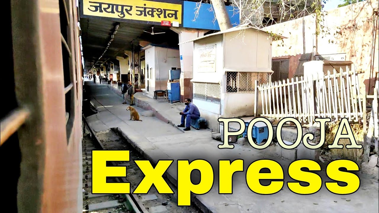 12413 Ajmer Jammutawi Pooja Express Departure From Jaipur Junction ...