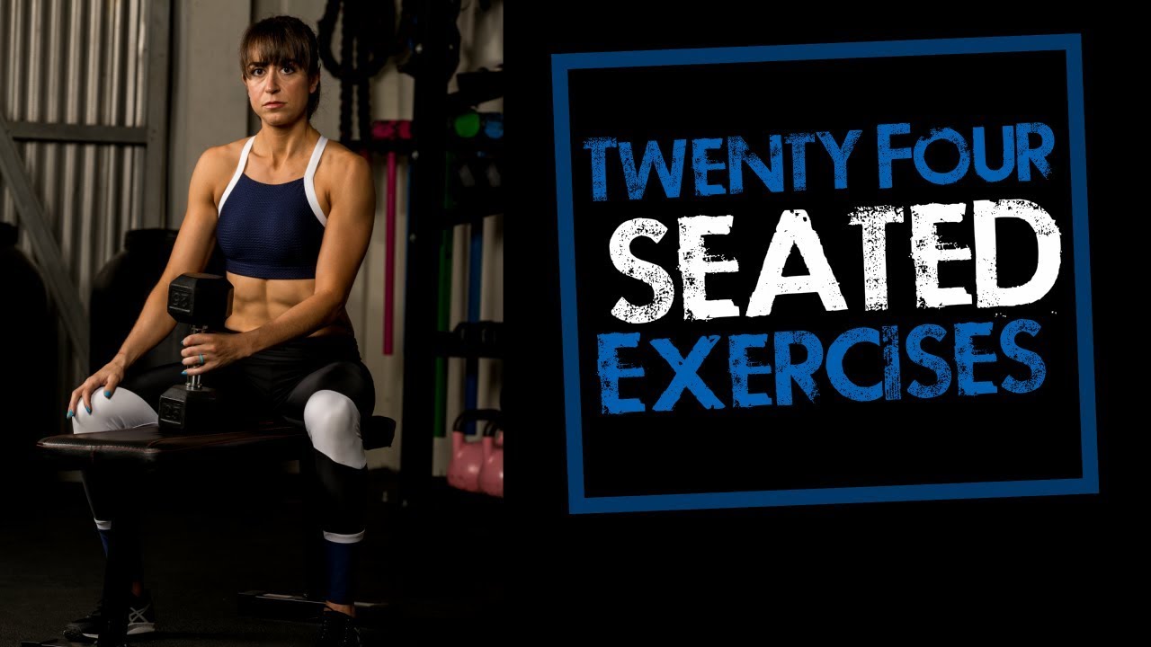 24 Seated Exercises Redefining Strength