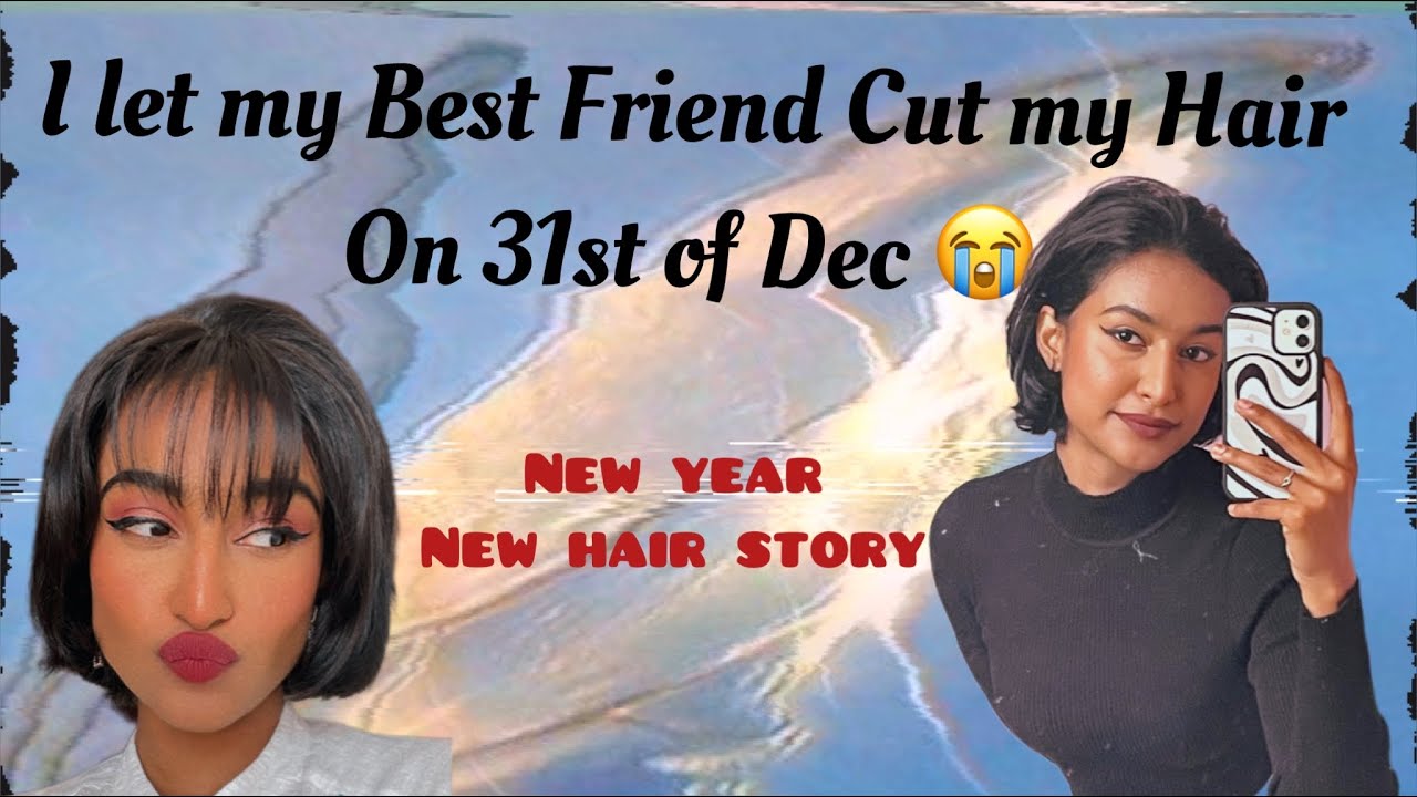 My Best Friend cut my hair 😭 and it’s a disaster 🤌🏽 - YouTube