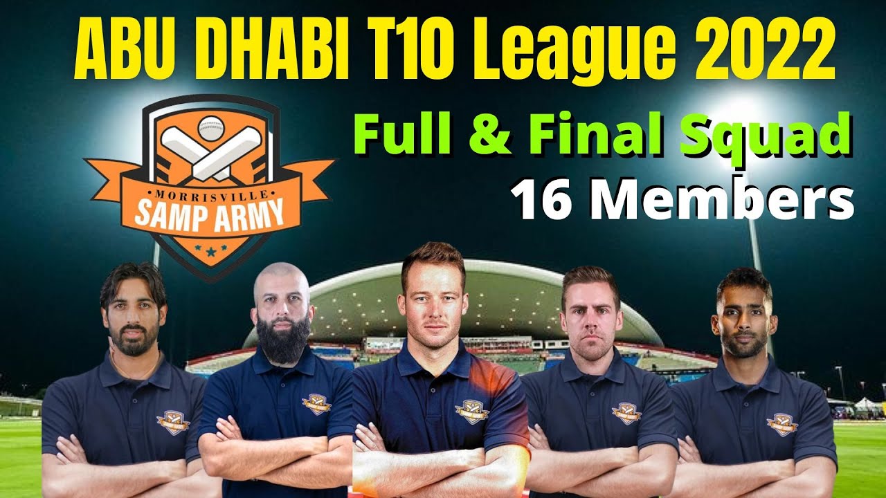 Abu Dhabi T10 League 2022 | Morrisville Samp Army Full & Final Squad | 16 Members Final Squad ...