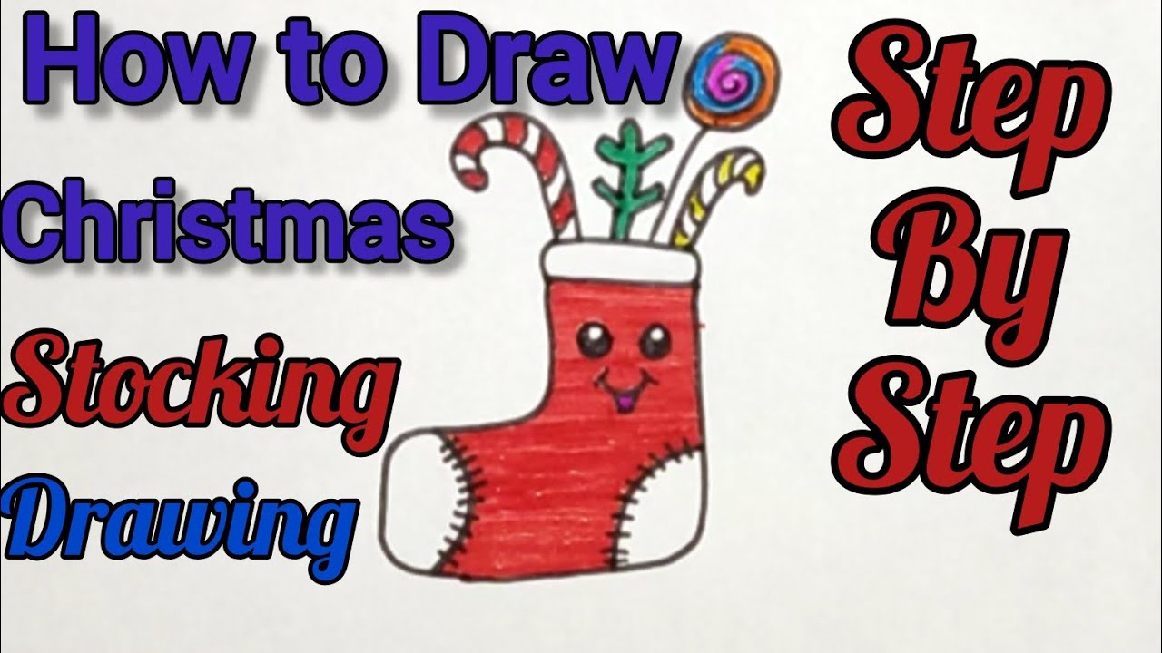 Christmas Stocking Drawing | Easy Christmas Stocking Drawing Step By ...