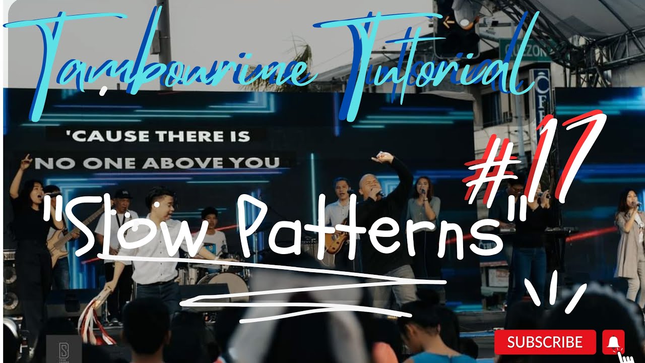 TAMBOURINE TUTORIAL #17 | SLOW TAMBOURINE PATTERNS - YouTube