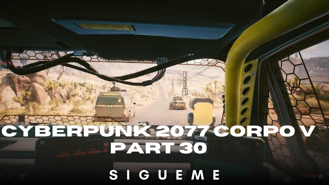 Cyberpunk 2077 Corpo V Part 30 - YouTube