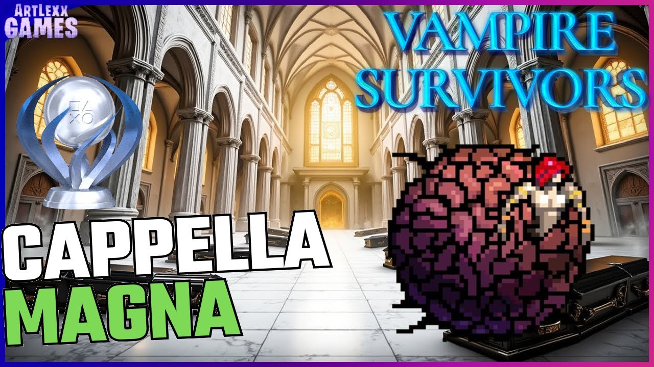 GUIA DE TROFÉUS VAMPIRE SURVIVORS - A CAPPELLA MAGNA - YouTube