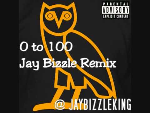 Drake - 0 to 100/Catch up [JAY BIZZLE REMAKE] - YouTube