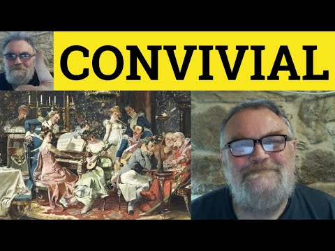 🔵 Convivial Meaning - Conviviality Defined - Convivially Examples - C2 ...