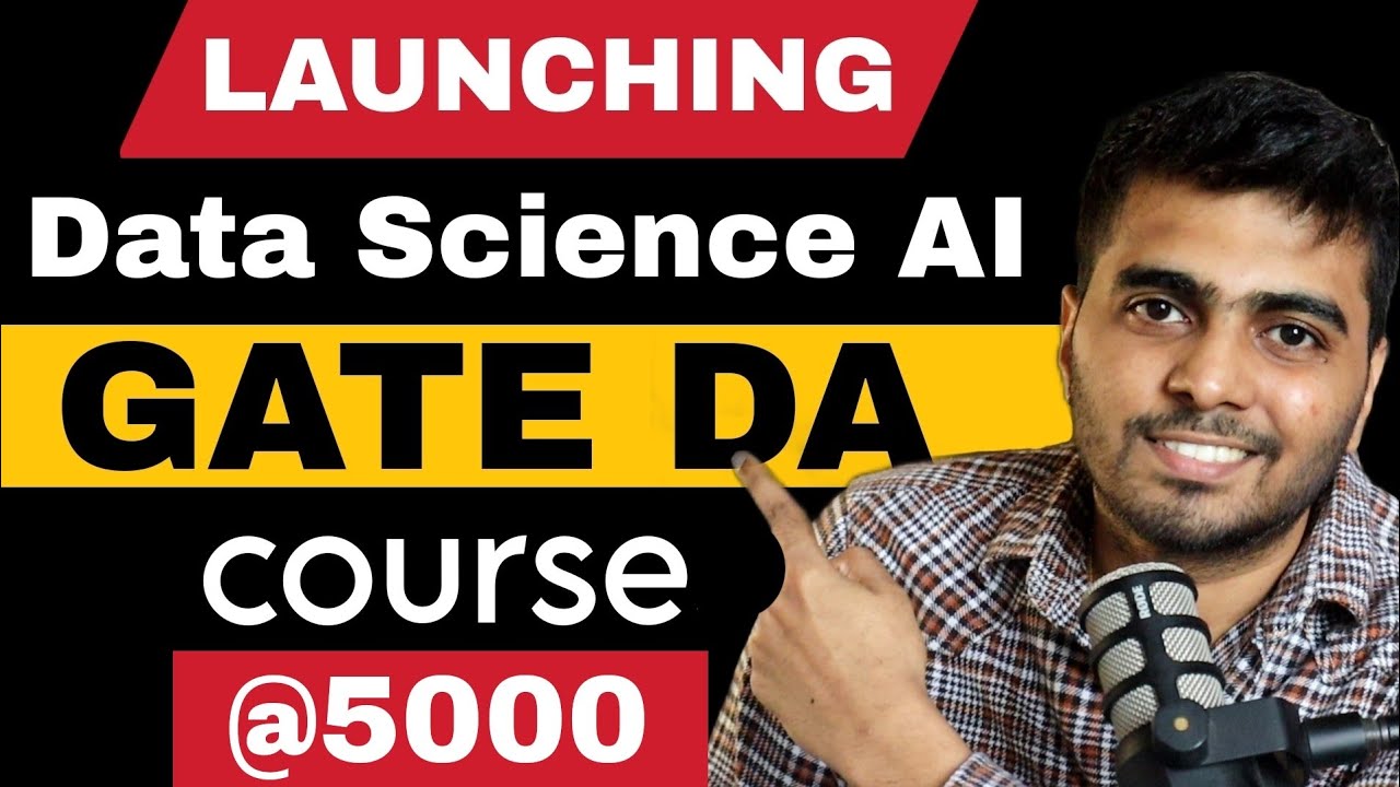 Launching🔥 "Baap of all" GATE DA Courses (GATE Data science and AI) - YouTube