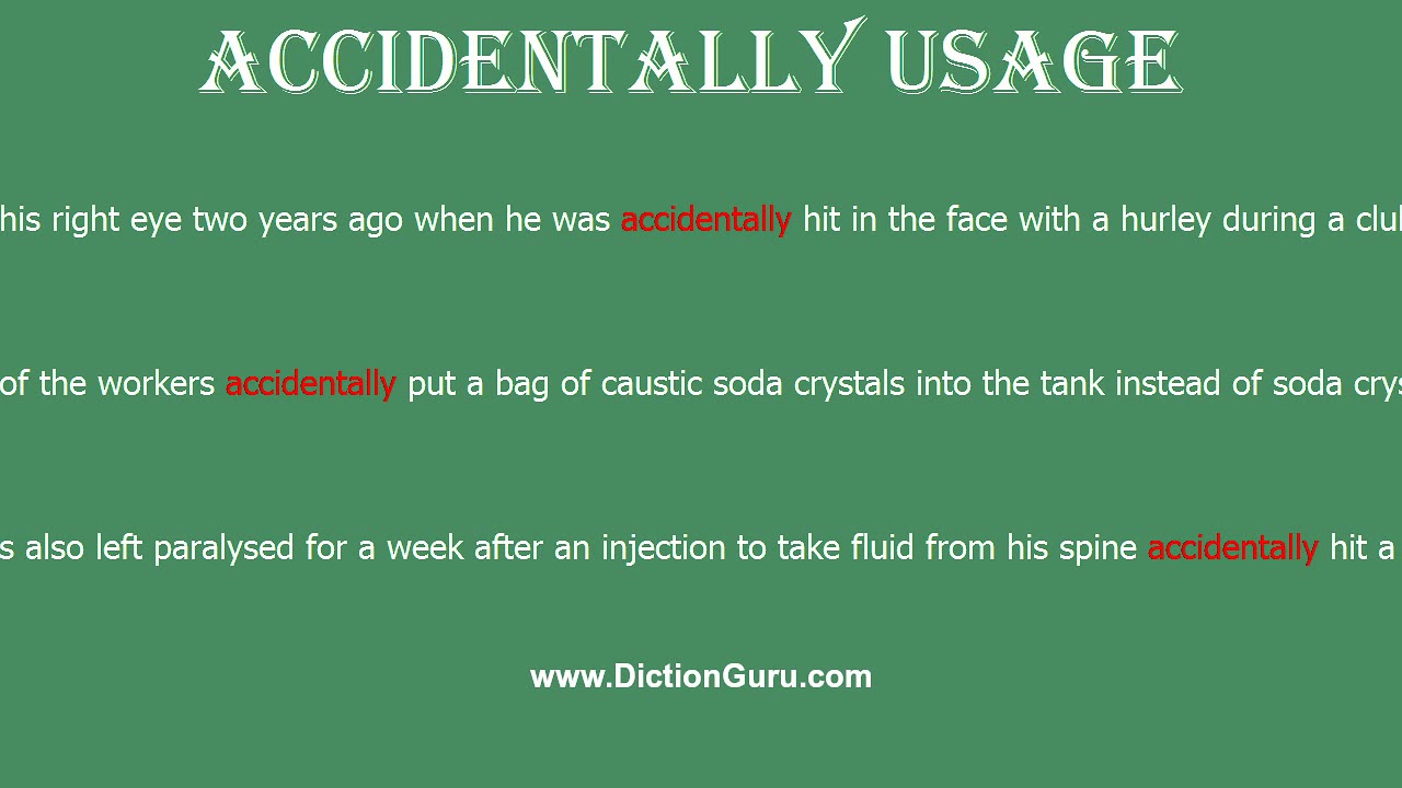 accidentally: How to pronounce accidentally with Phonetic and Examples ...