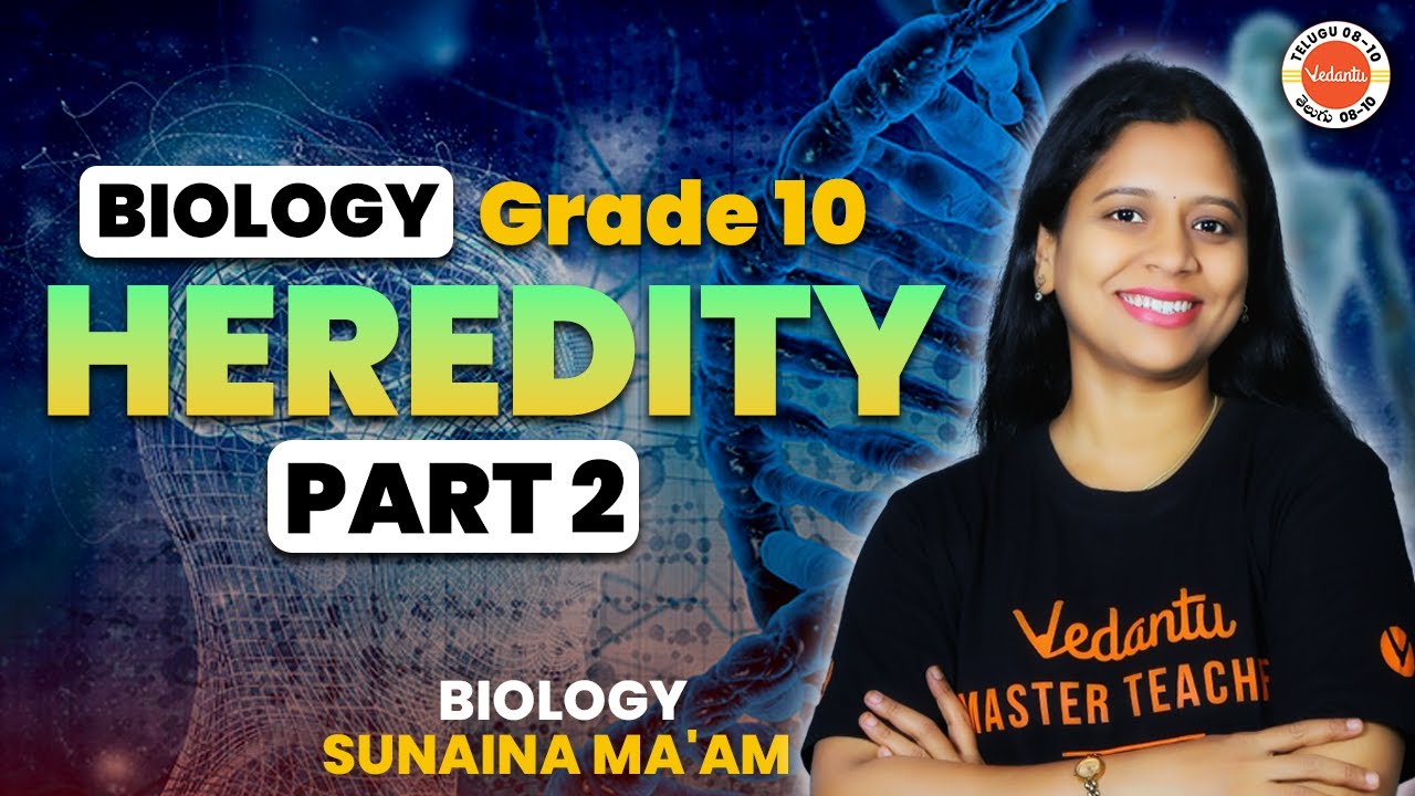 Heredity | Biology | Grade 10 | Part 2 | Sunaina Ma'am ...