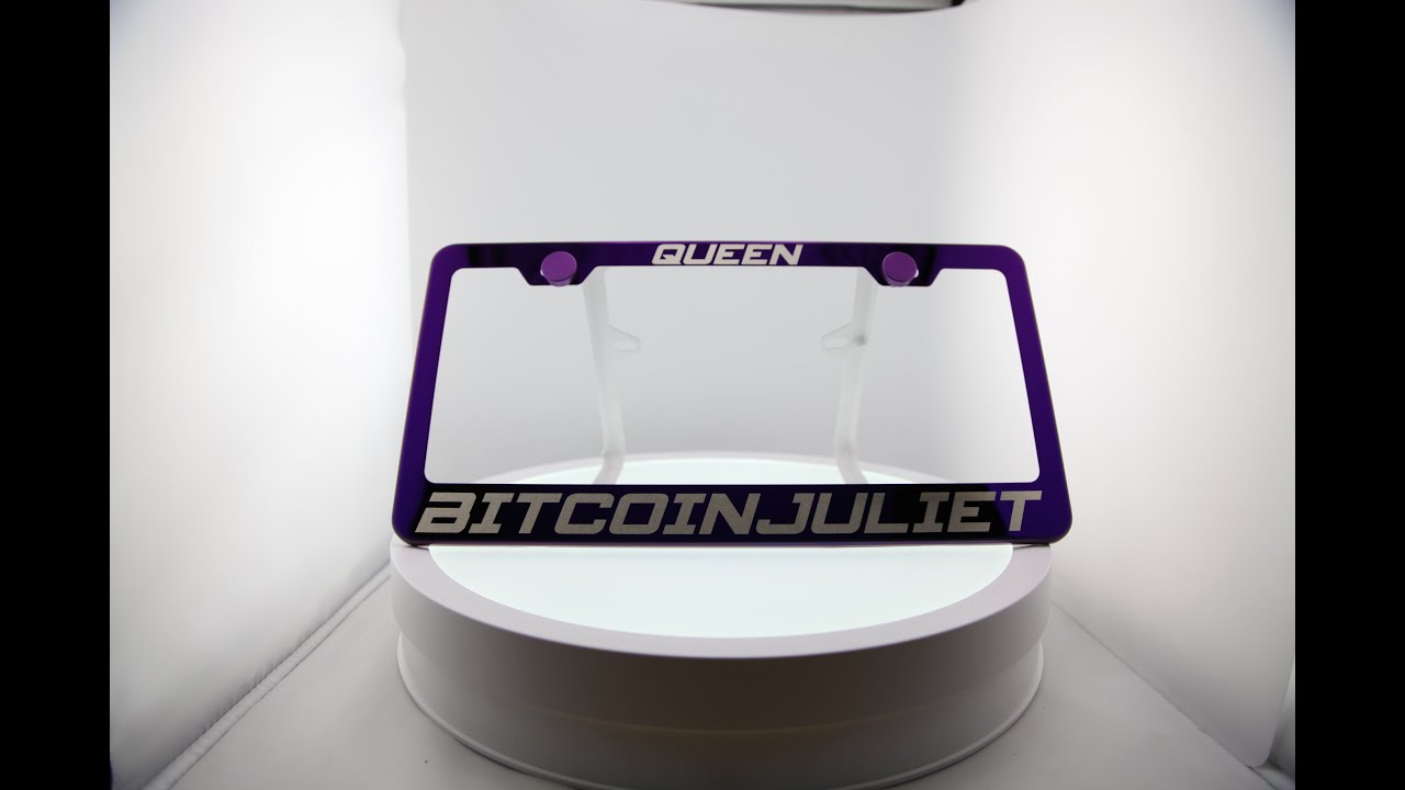 “Bitcoin Juliet” License Plate Frame – Vibrant Purple Finish - YouTube