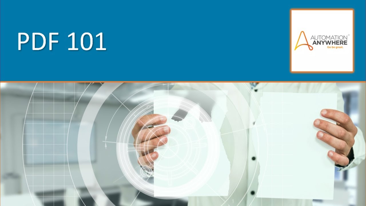 PDF 101 [Rental Application Bot] [A360 Citizen Developer] [11 of 14 ...