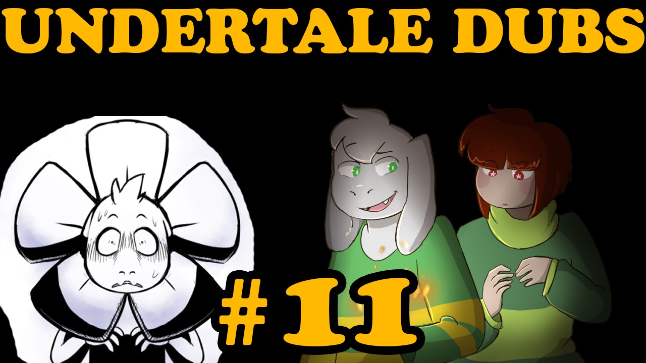 Undertale Comic Dubs 11 Asriel Youtube