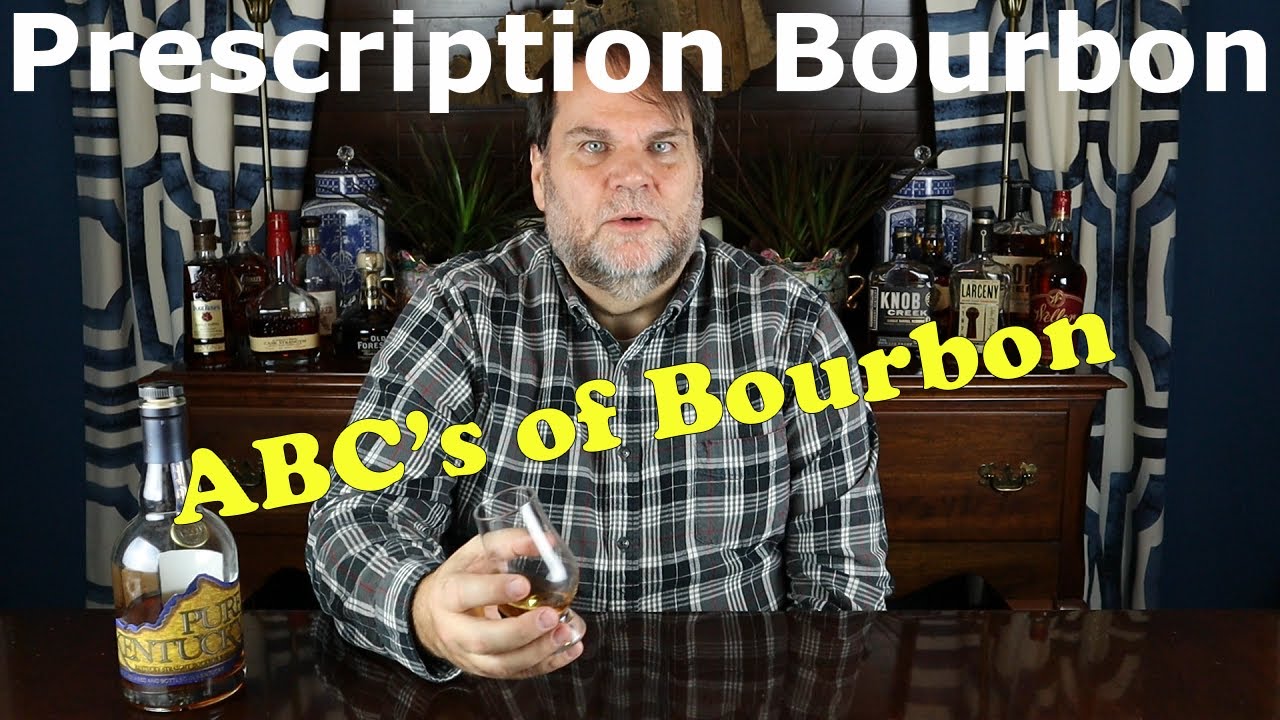 ABC's of Bourbon Whiskey - YouTube