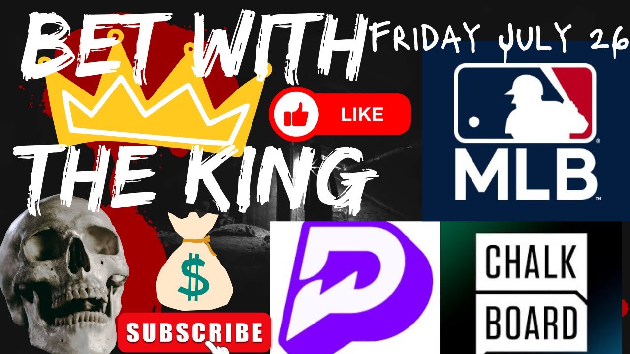 MLB PLAYER PROPS JULY 26 #draftkings #playerprops #chalkboard - YouTube