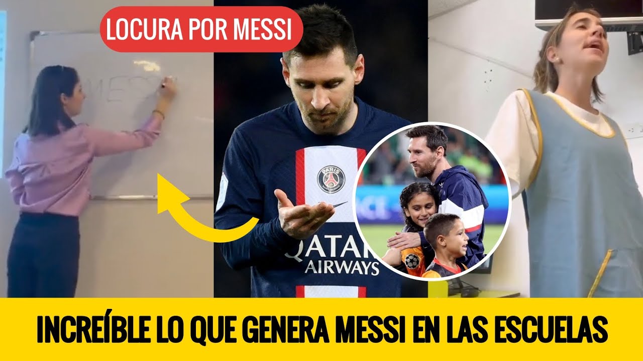 🤯INCREÍBLE LO QUE GENERA LIONEL MESSI EN LOS MAESTROS Y NIÑOS DE LAS ...