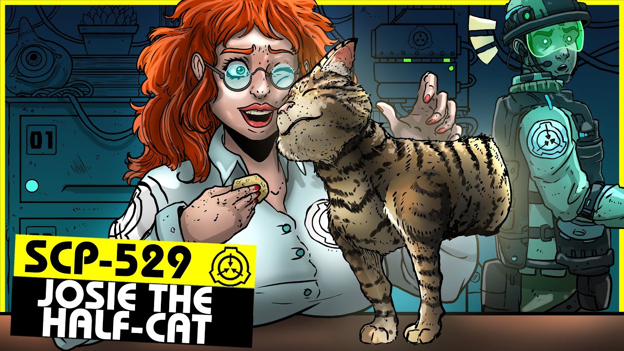 SCP 529 Josie The Half Cat SCP Orientation YouTube