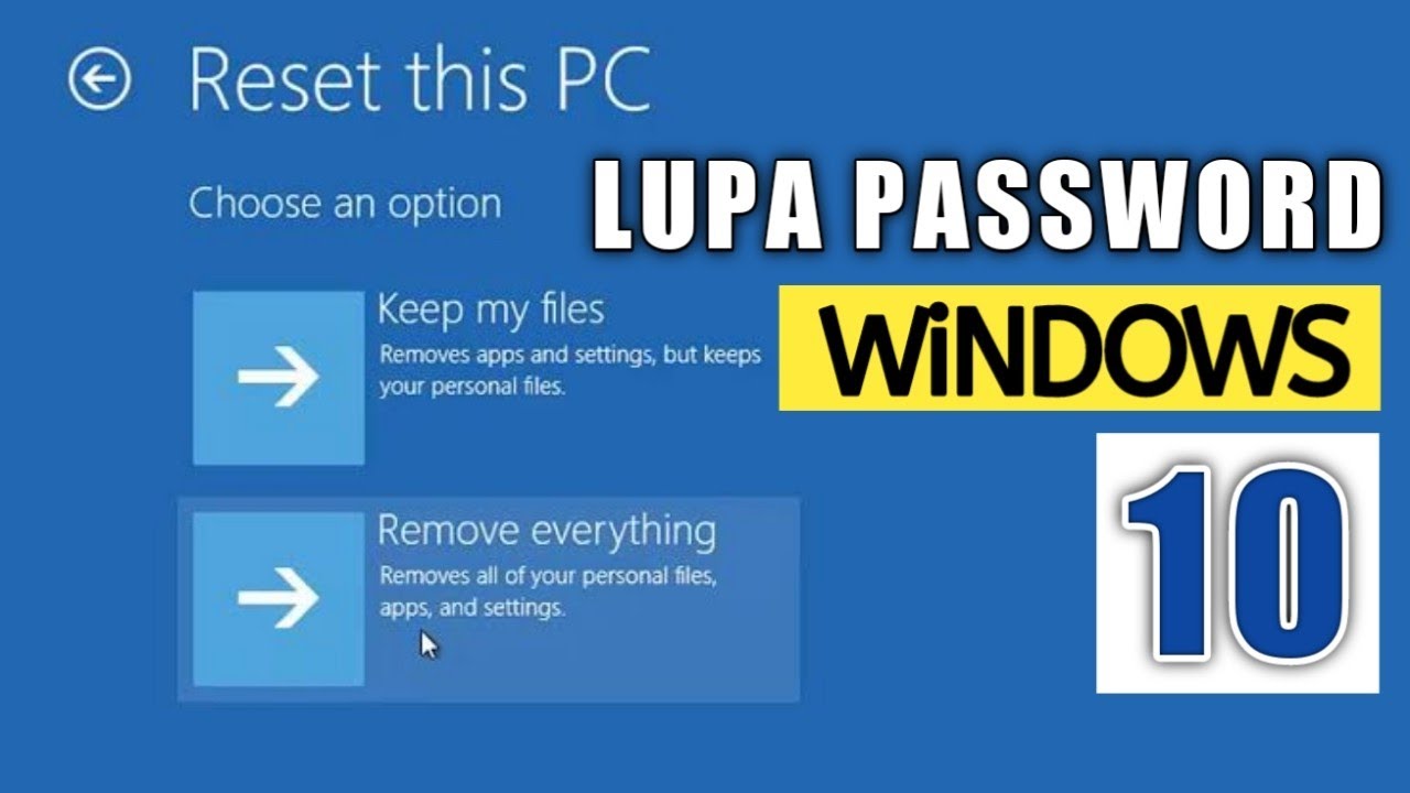 Cara reset Laptop Windows 10 lupa password - YouTube