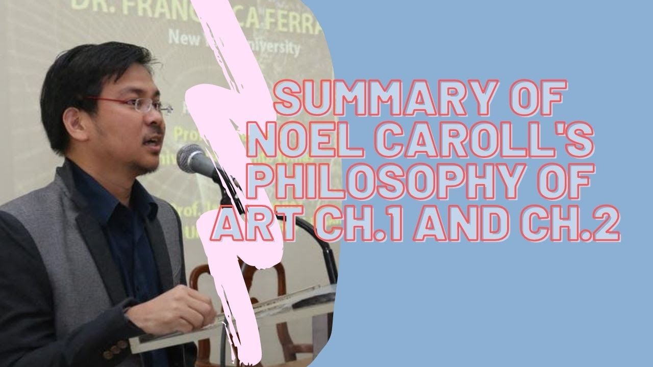 5. Noel Caroll's Philosophy of Art - YouTube