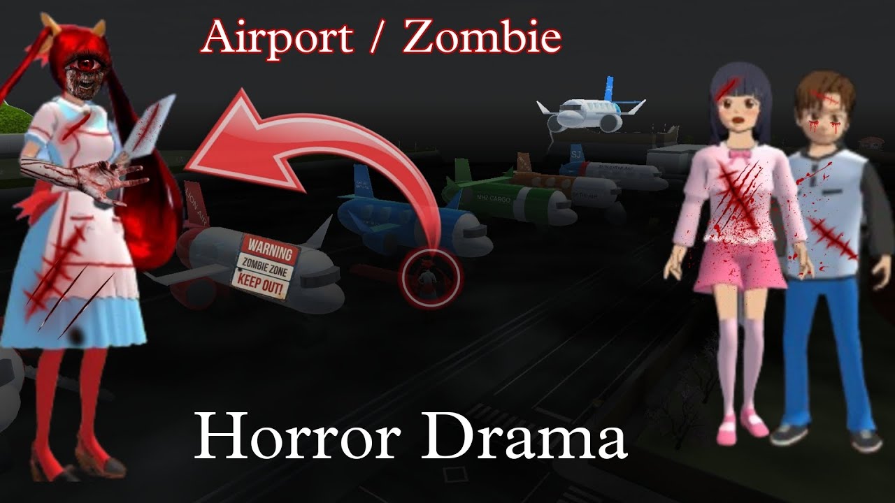 Airport Zombie 👺| Sakura school simulator Horror Drama # ...