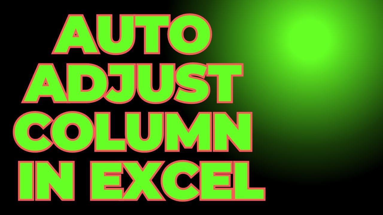 Auto Adjust Column Width In Excel YouTube auto-adjust-column-width-in-excel-youtube