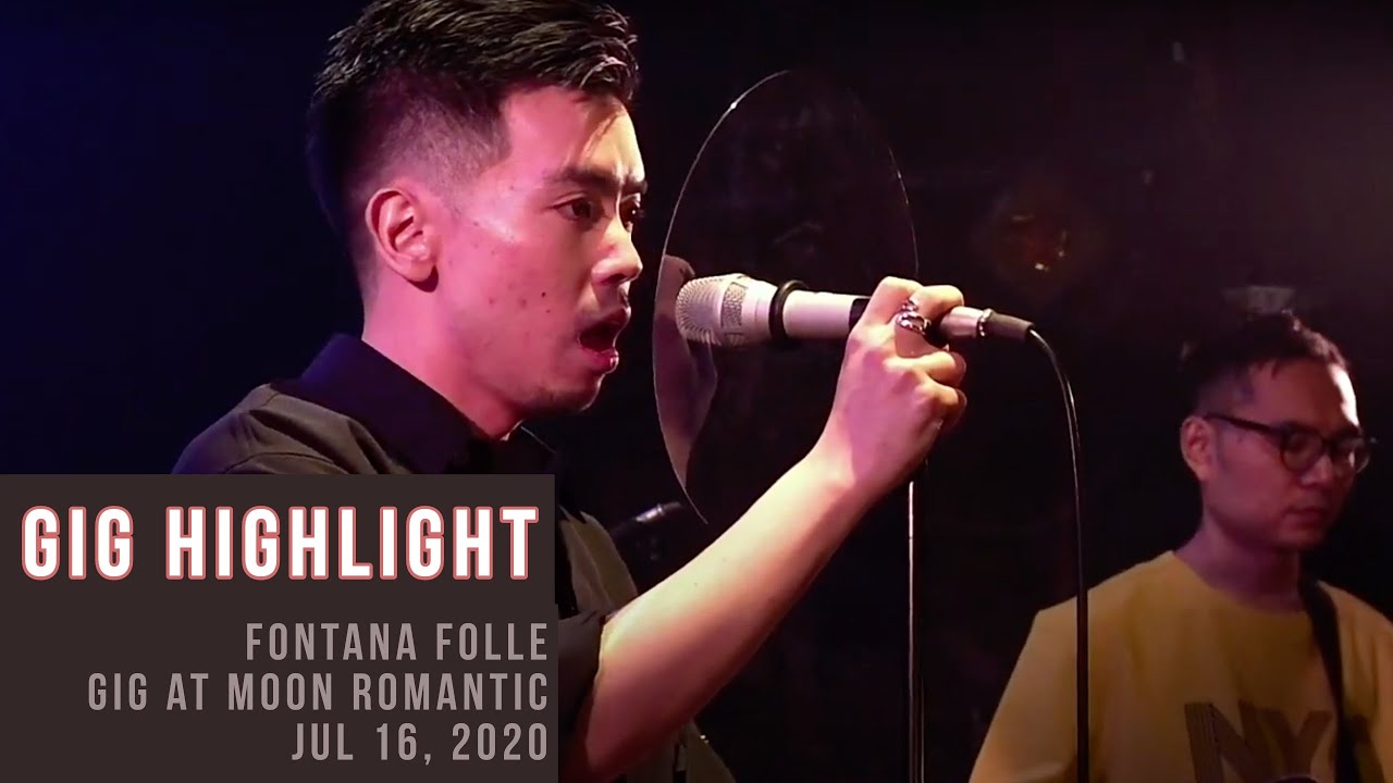 Fontana Folle | GIG HIGHLIGHT (Release Party at Moon Romantic/月見ル君想フ ...